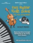 Easy Beginner Violin Solos with Piano Accompaniment - Music Fun Books