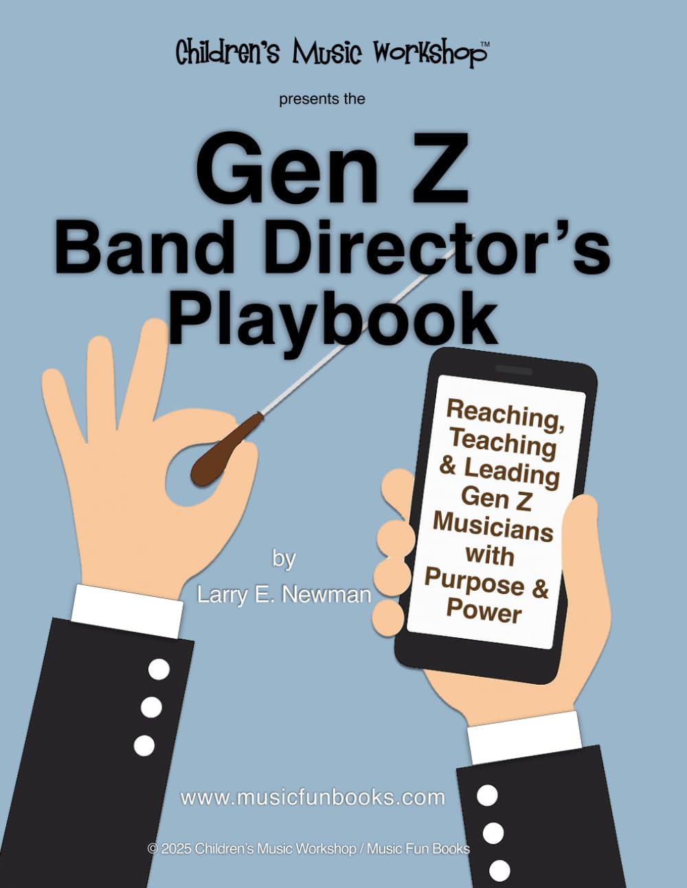 Gen Z Band Director’s Playbook - Music Fun Books