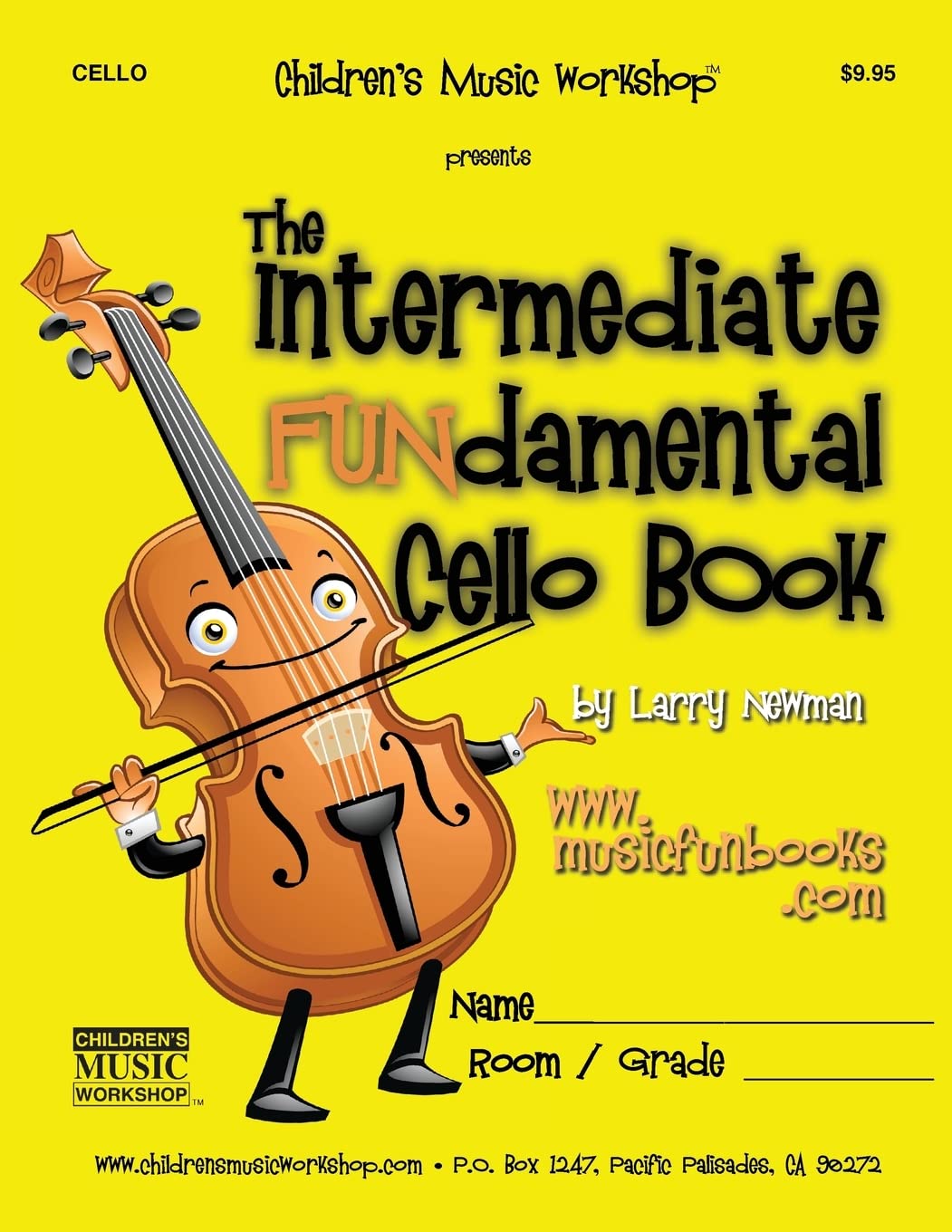 The Intermediate FUNdamental Cello Book - Music Fun Books