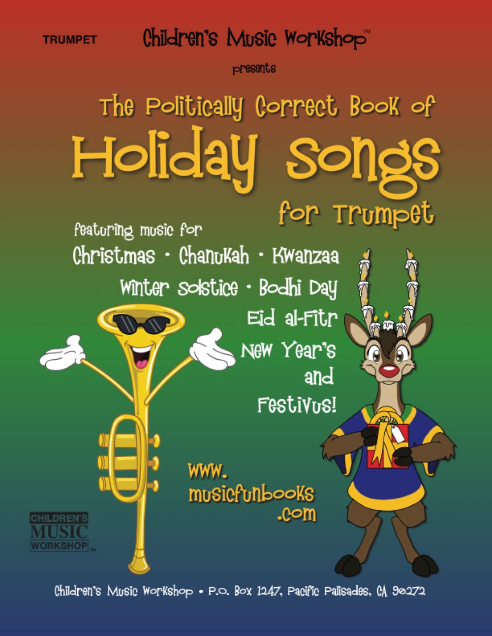 The Politically Correct Book of Holiday Songs for Trumpet - Music Fun Books