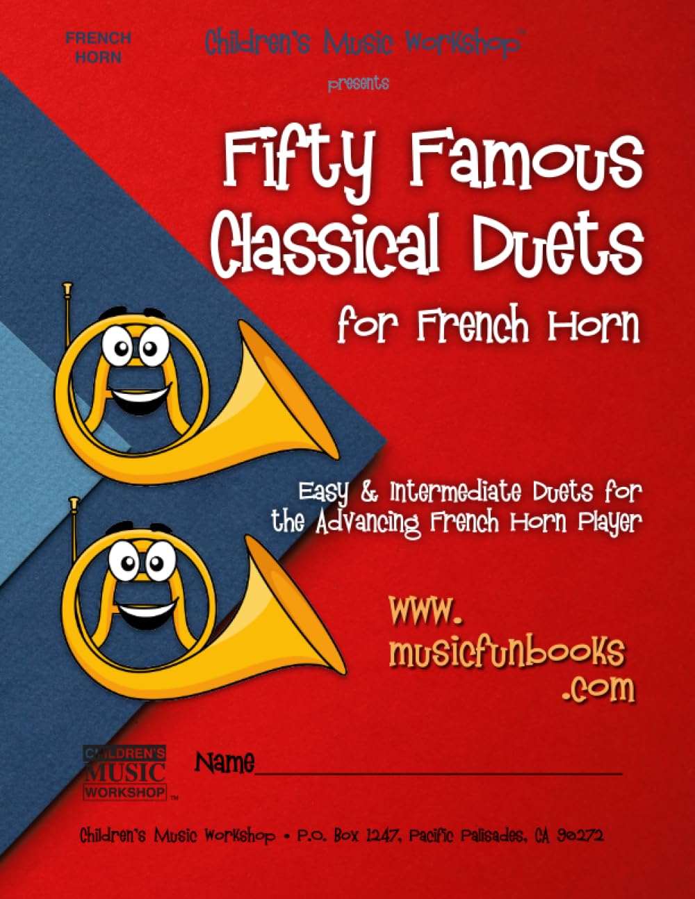 Fifty Famous Classical Duets for French Horn - Music Fun Books