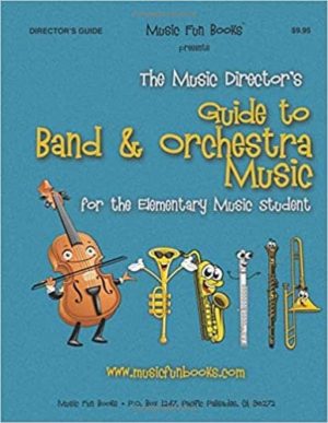Guide to Band & Orchestra Music - Music Fun Books